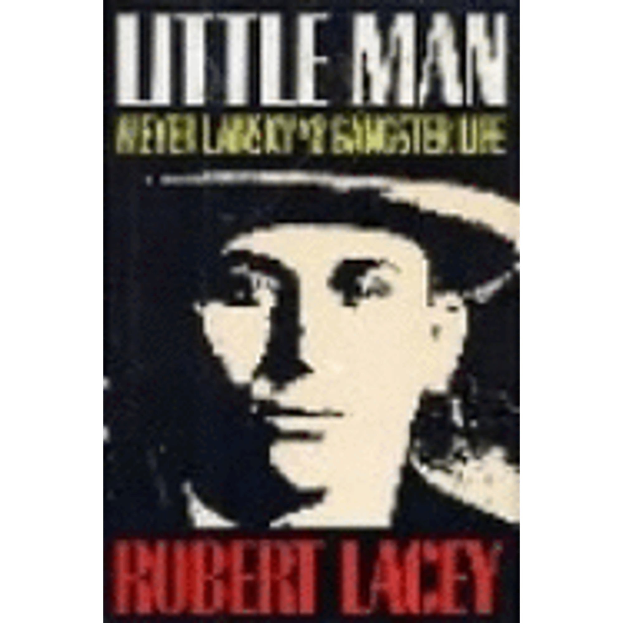 Pre-Owned Little Man: Meyer Lansky and the Gangster Life (Hardcover ...
