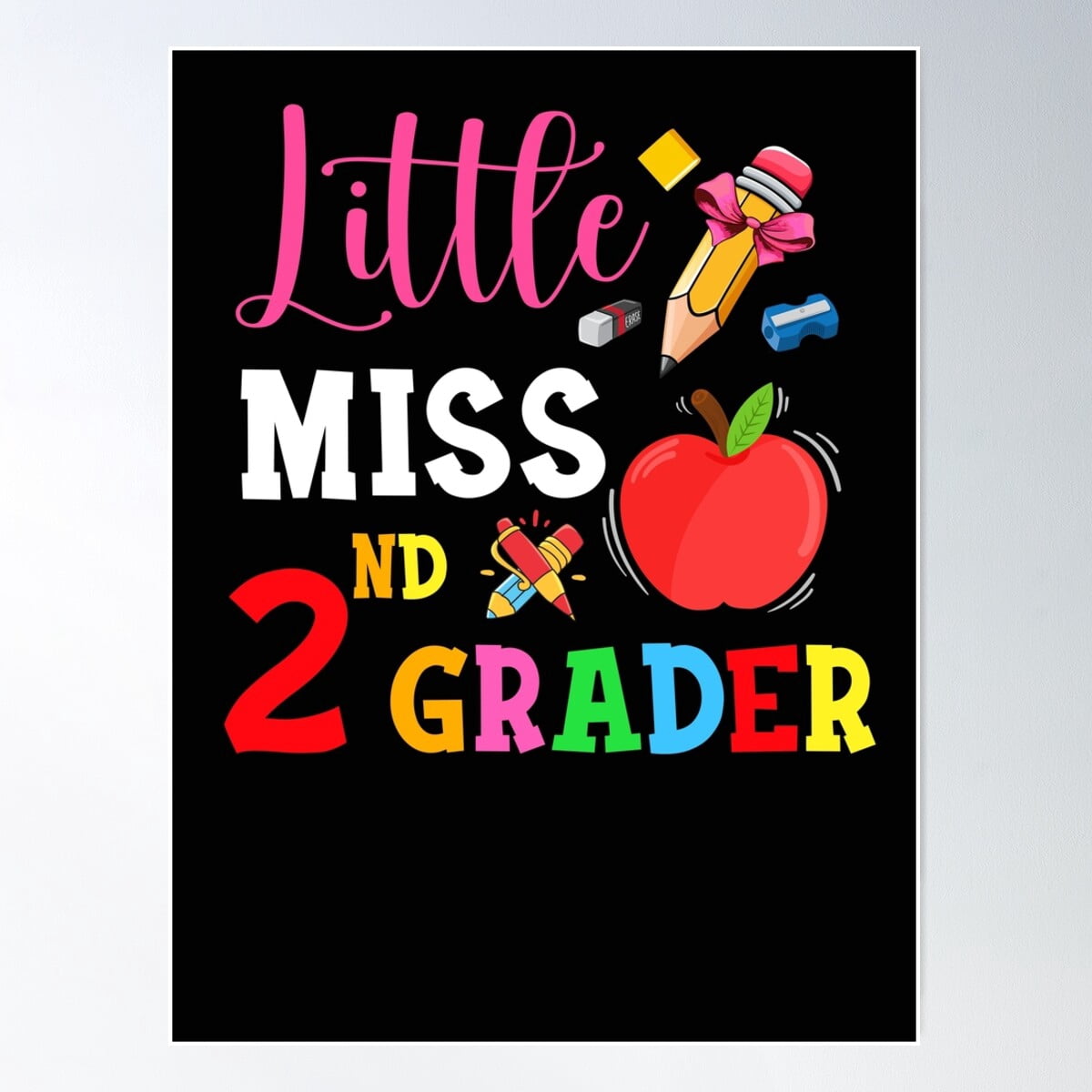 Little Miss 2Nd Grade Back To School Youth Poster Wall Art, Modern Wall ...