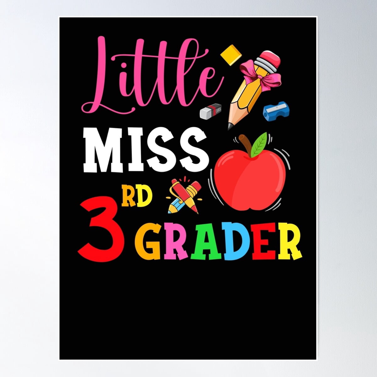 Little Miss 3Rd Grade Back To School Youth Poster Wall Art, Modern Wall ...