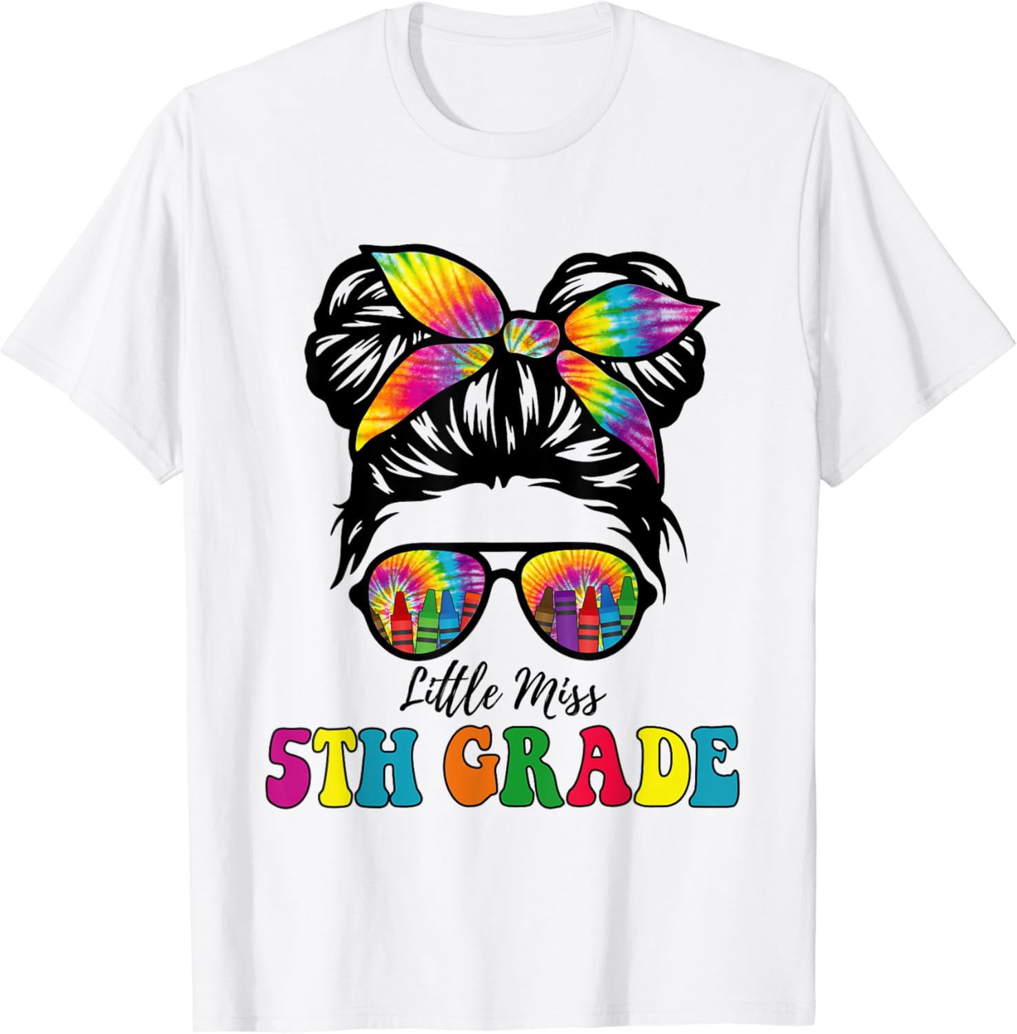 Little Miss 5th Grade Tie Dye Messy Bun Girl Back to School T-Shirt ...