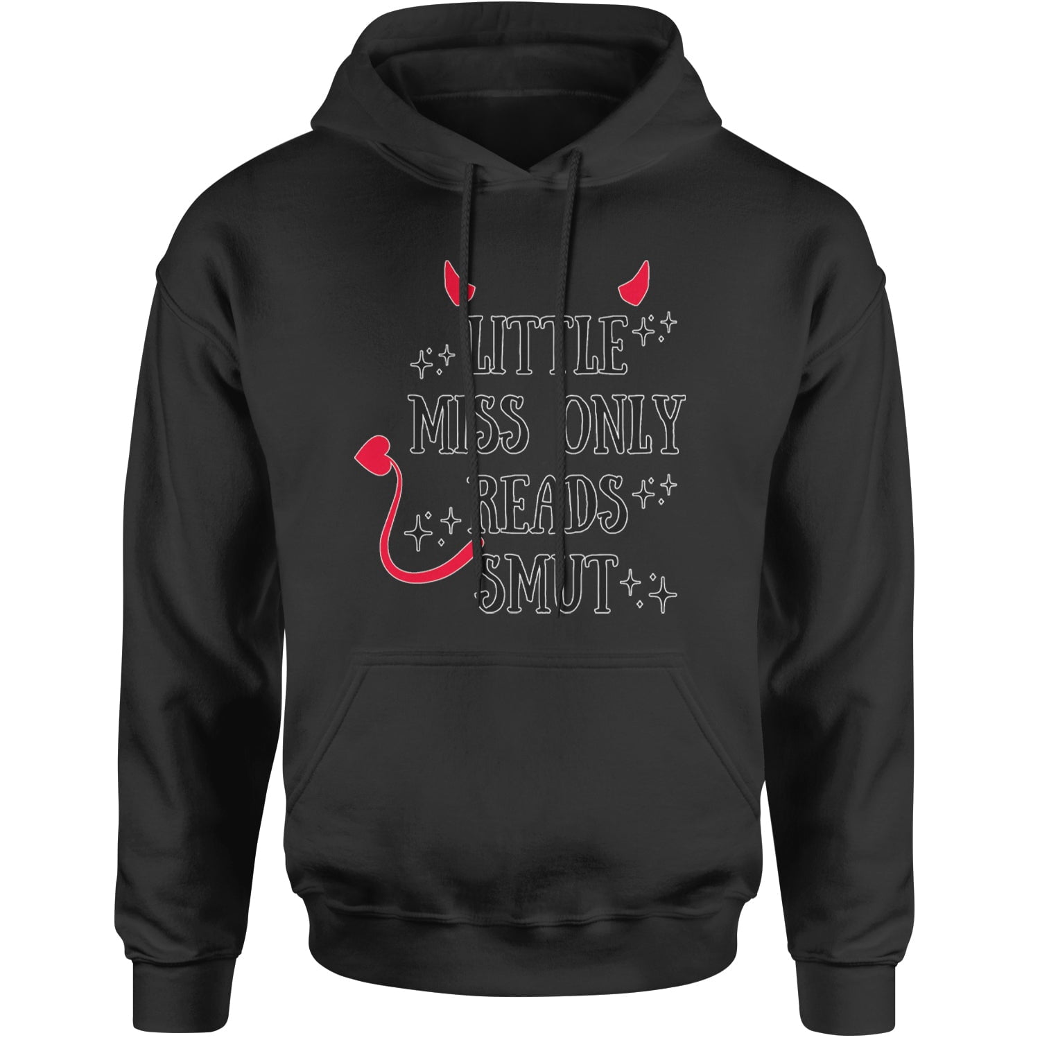 Little Miss Only Reads Smut Devilish Adult Hoodie Sweatshirt - Walmart.com