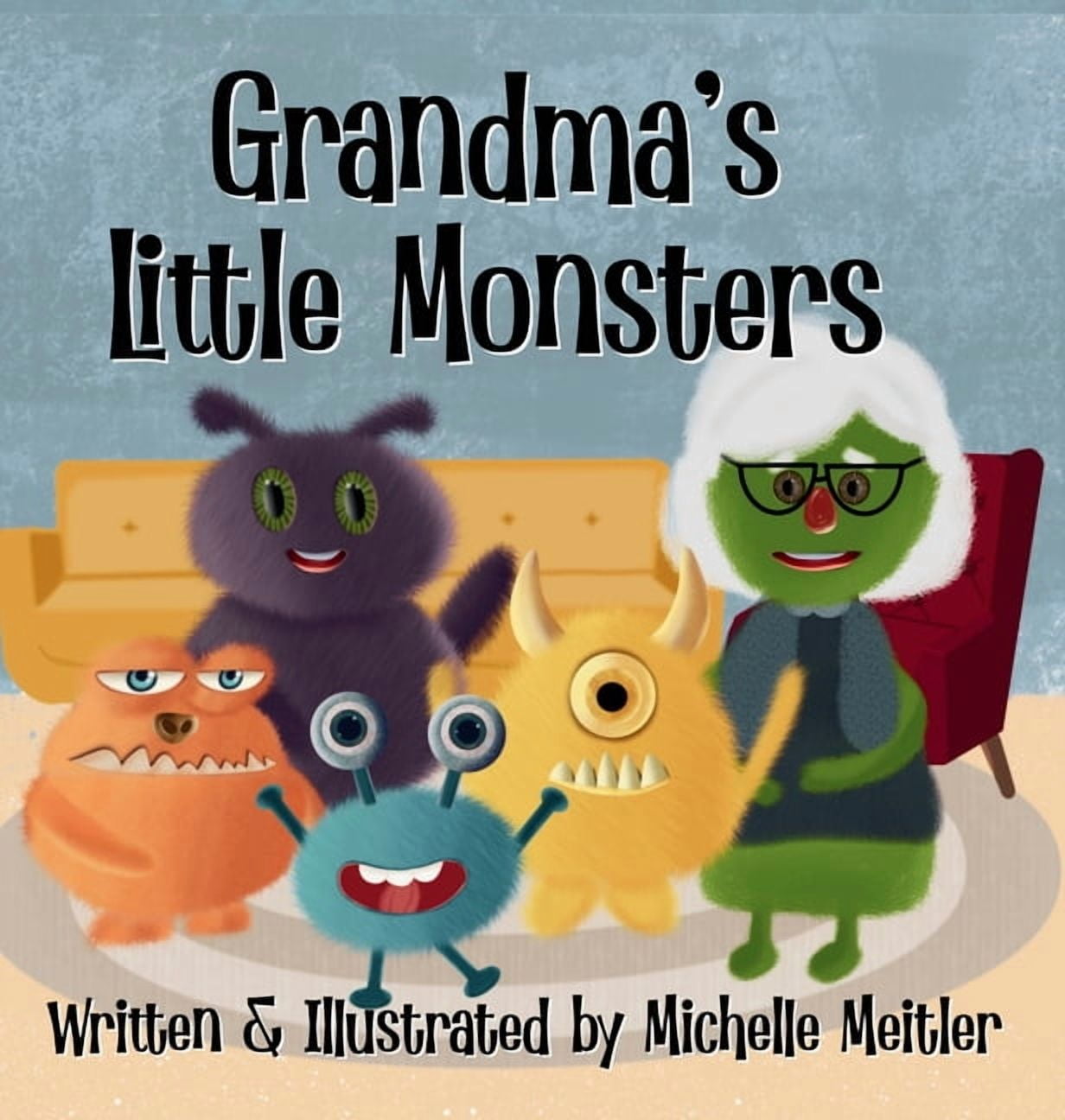 Little Monsters Grandma's Little Monsters, (Hardcover) - Walmart.com