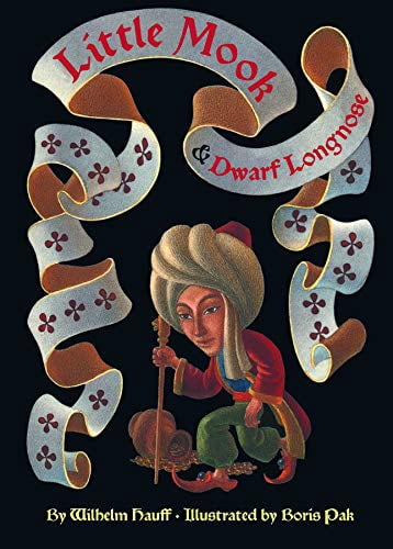 Pre-Owned Little Mook: Longnose the Dwarf (Hardcover) 1567922228 ...