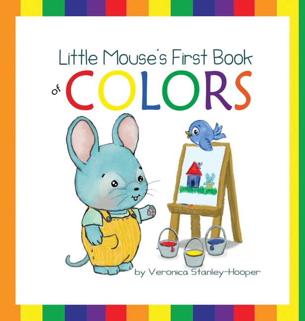 Little Mouse's First Book of Colors, (Hardcover) - Walmart.com
