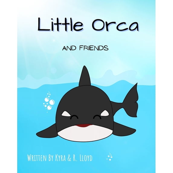 Little Orca and friends: Black Orca Children Story Book Option 2 ...
