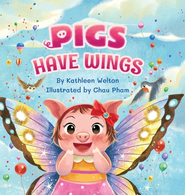 Little Owl Pigs Have Wings, (Hardcover) - Walmart.com