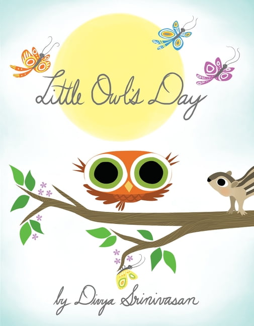 Divya Srinivasan, Little Owl's Day, no code, Board Book - Walmart.com