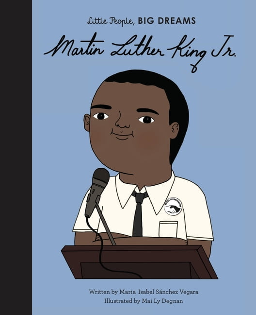 Little People, Big Dreams Martin Luther King Jr., Book 33, (Hardcover ...