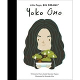 Little People, Big Dreams Yoko Ono, Book 70, (Hardcover) - Walmart.com