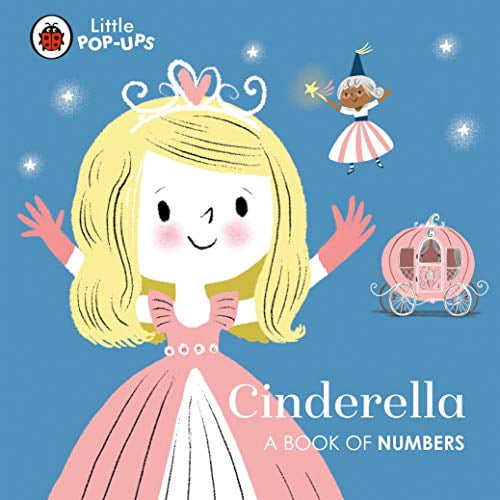 Pre-Owned Little Pop-Ups: Cinderella: A Book of Numbers Paperback ...