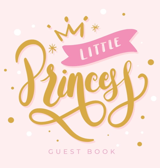 Little Princess: Baby Shower Guest Book with Girl Pink Gold Royal Crown ...