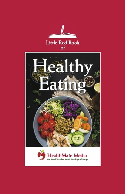 Little Red Books: Little Red Book of Healthy Eating : Eat Healthy-Get ...