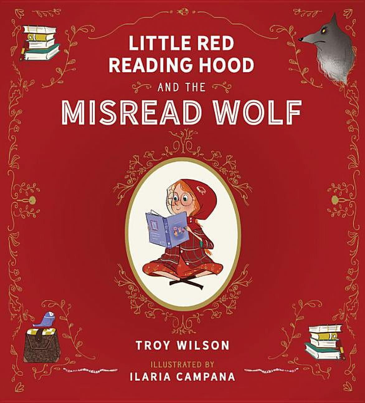 Little Red Reading Hood and the Misread Wolf, (Hardcover) - Walmart.com