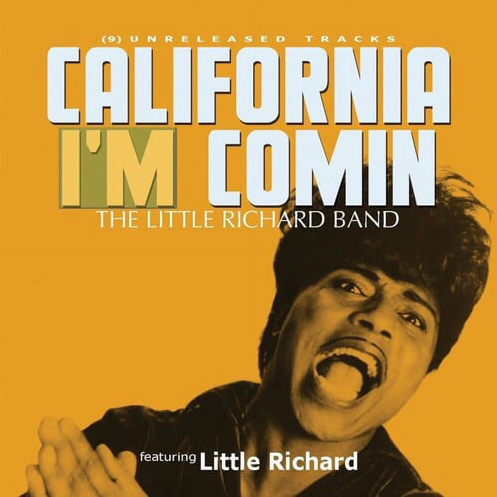 Little Richard - The Little Richard Band: California I'm Comin - Music ...