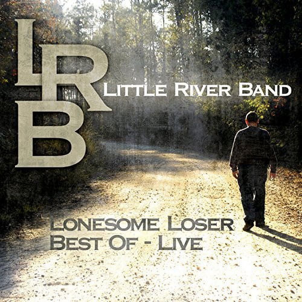 Little River Band - Lonesome Loser - Best of Live - Music & Performance ...