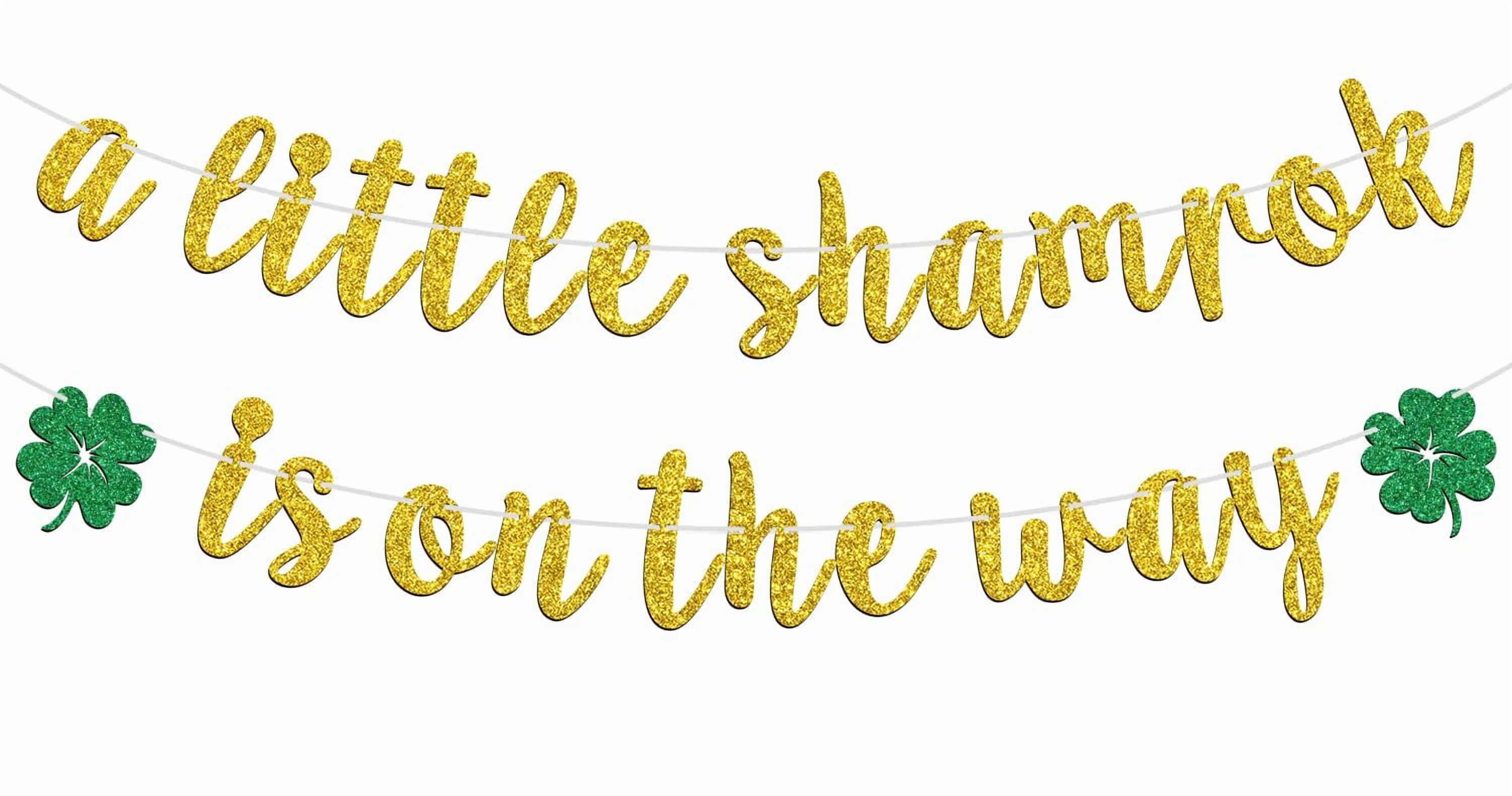 A Little Shamrock is On the Way Banner, Lucky Charm Four-leaf Clover ...