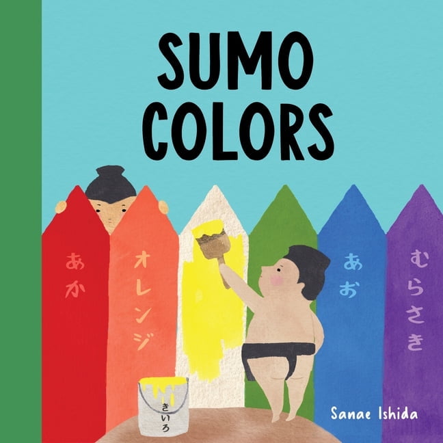 Little Sumo Sumo Colors, (Board Book) - Walmart.com