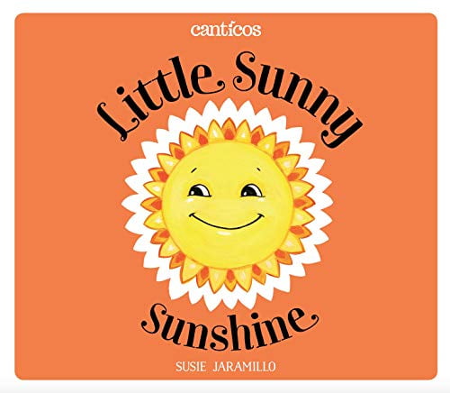 Pre-Owned Little Sunny Sunshine / Sol Solecito Canticos Board Book ...