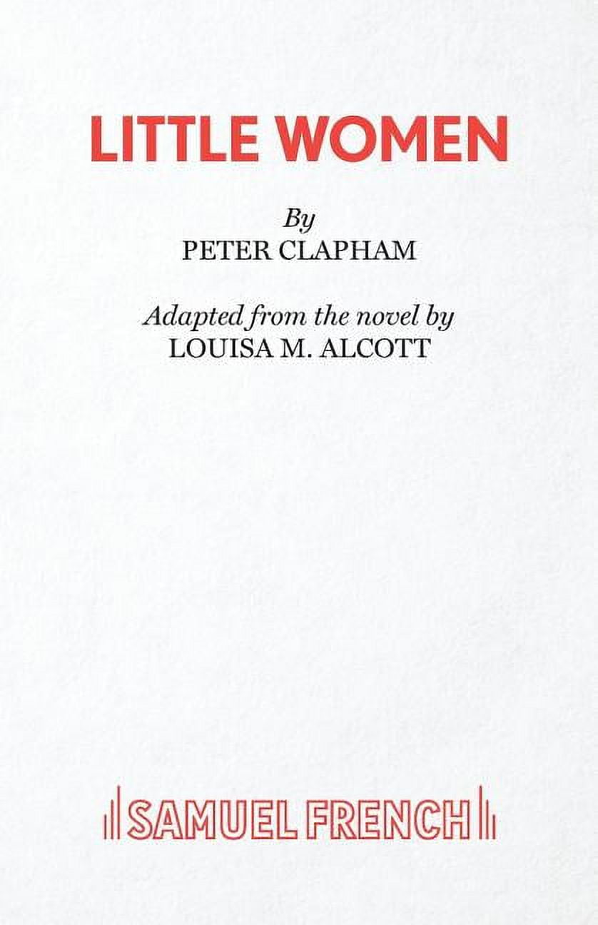 Little Women: Play (Acting Edition) - Walmart.com
