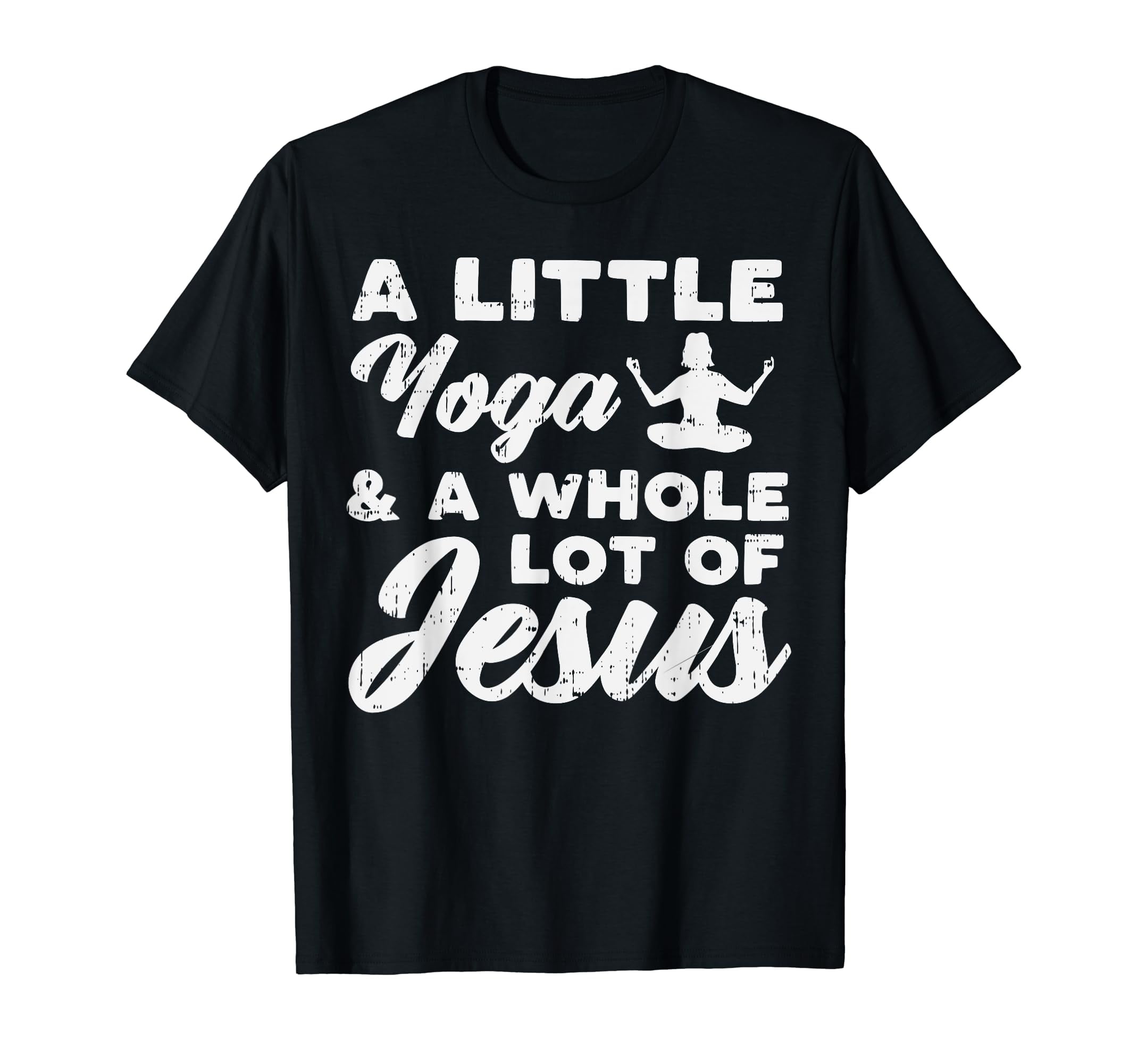 Little Yoga Lot Of Jesus Yogi God Meditation Christian Gift T-Shirt ...