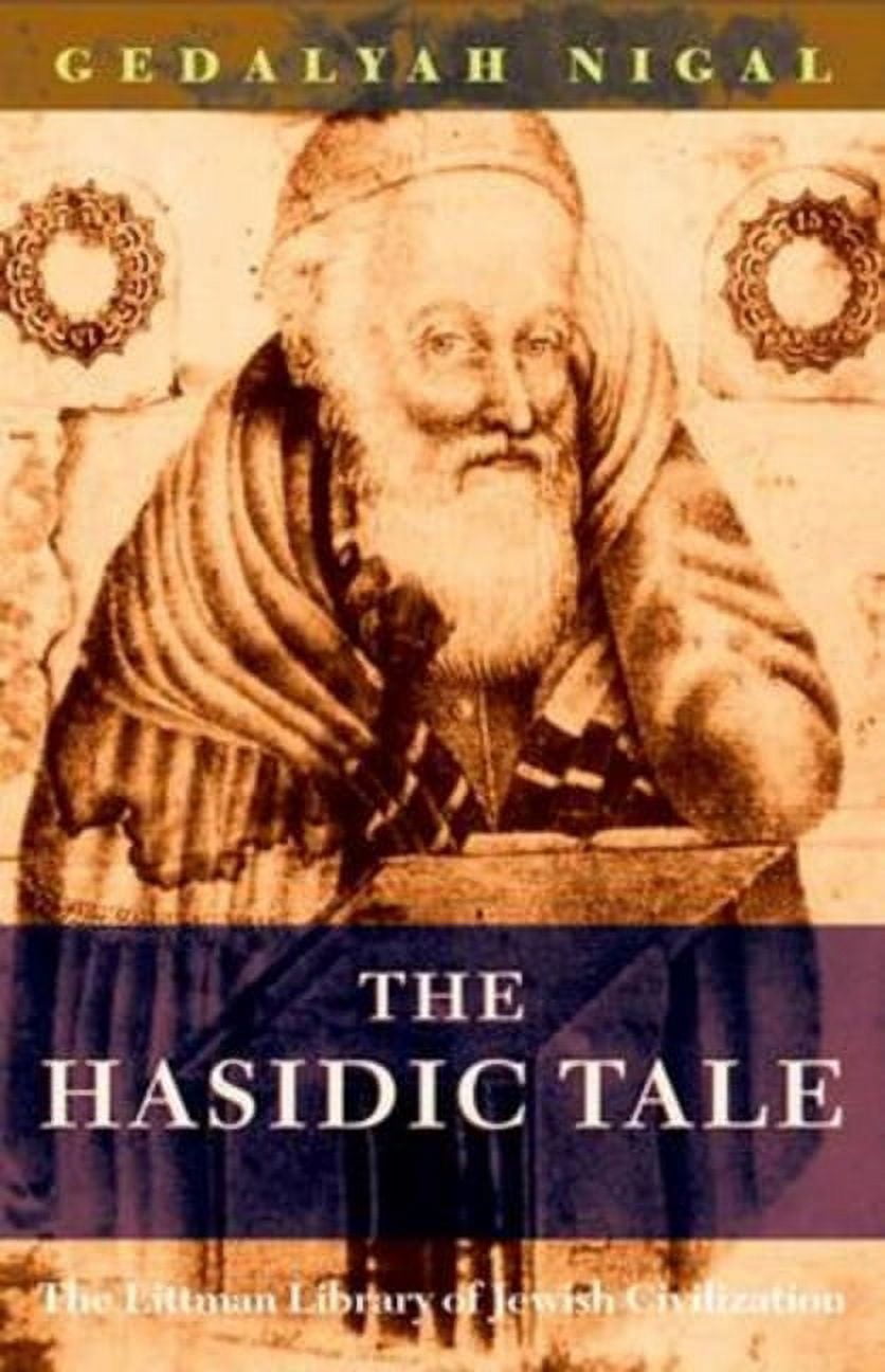 Littman Library of Jewish Civilization The Hasidic Tale, (Paperback ...