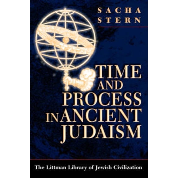 Littman Library of Jewish Civilization Littman Time and Process in ...
