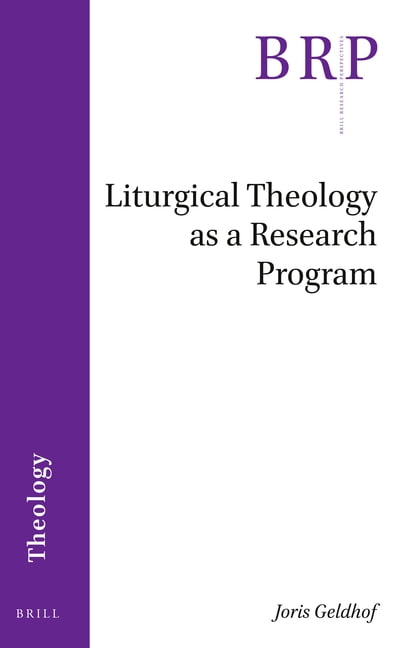 Liturgical Theology As a Research Program - Walmart.com