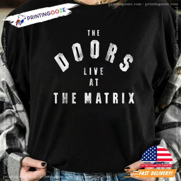 Live At The Matrix The Doors Shirt - Walmart.com