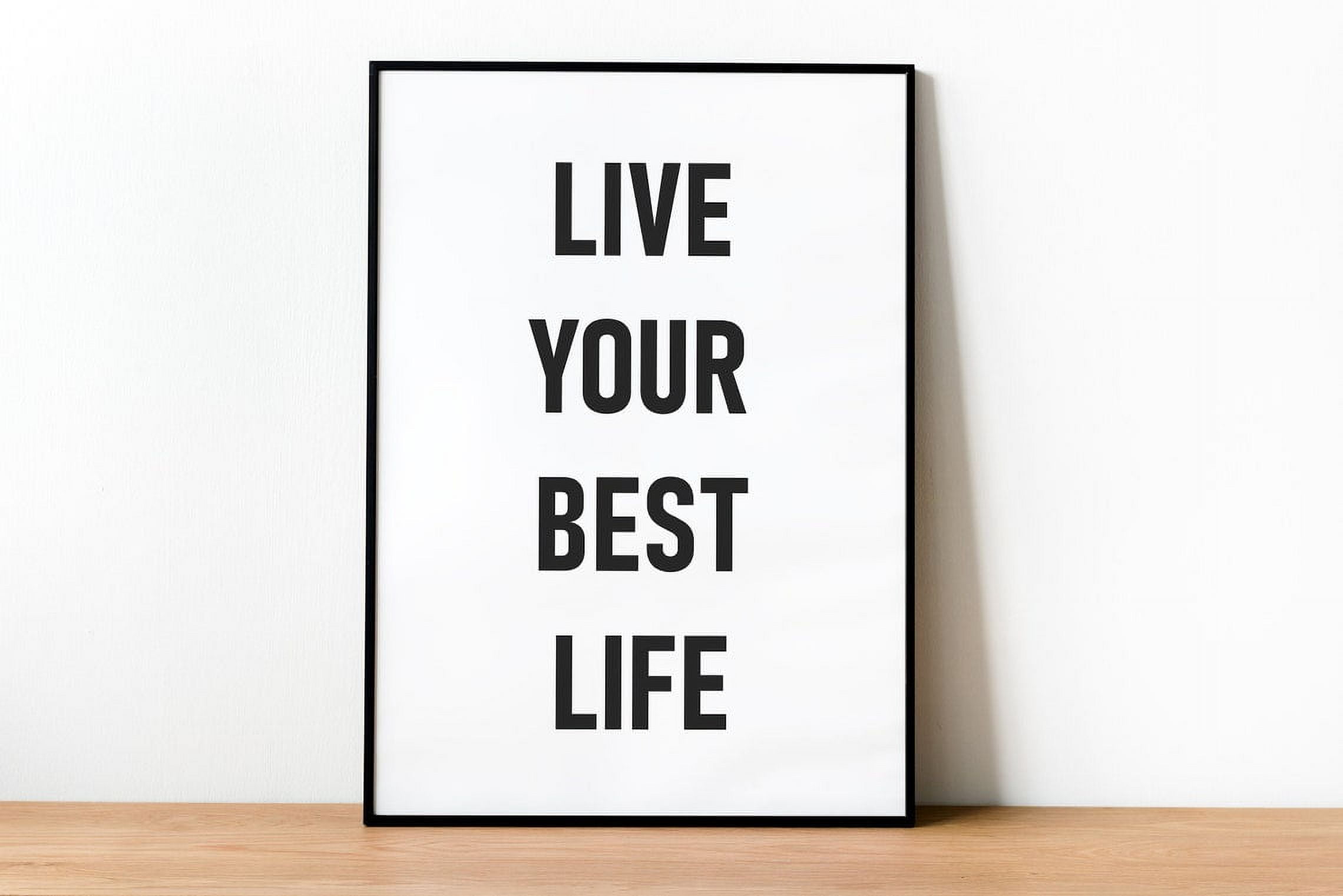 Live Your Best Life Print Positive Affirmation Poster Inspirational ...