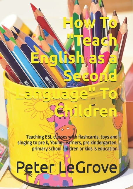 Live Cheap in an Uncheap World How To "Teach English as a Second ...