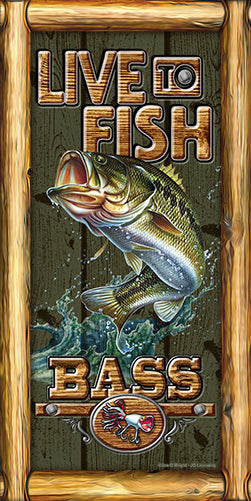 Live To Fish Bass Novelty Sign | Indoor/Outdoor | Funny Home Décor for ...