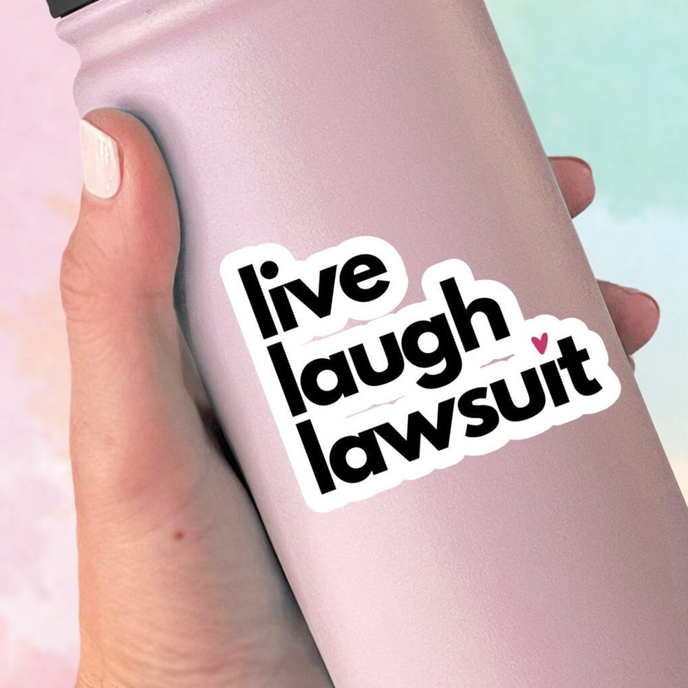 Live Laugh Lawsuit Cut Sticker, Law School Sticker, Lawyer Sticker ...