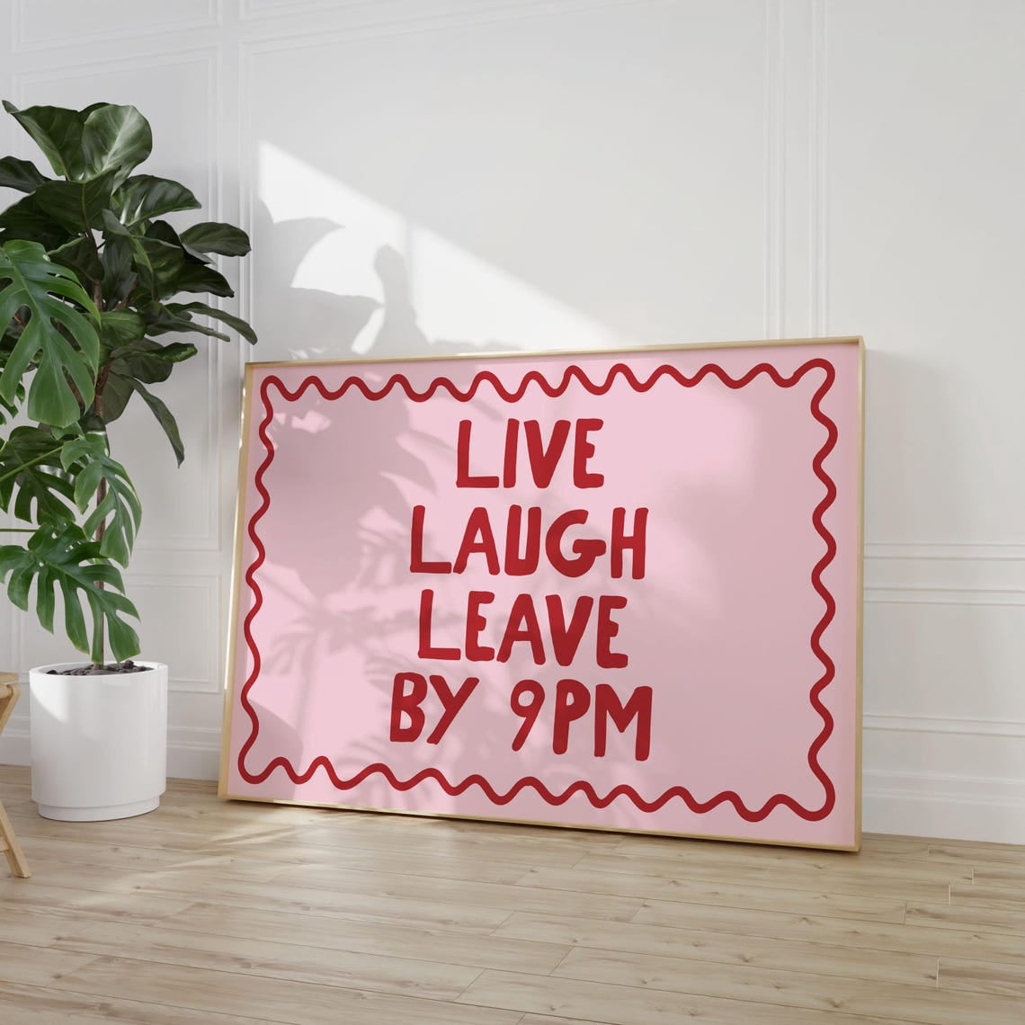 Live Laugh Leave By 9Pm Poster, Hand Drawn Pink And Red Art Boho Poster ...