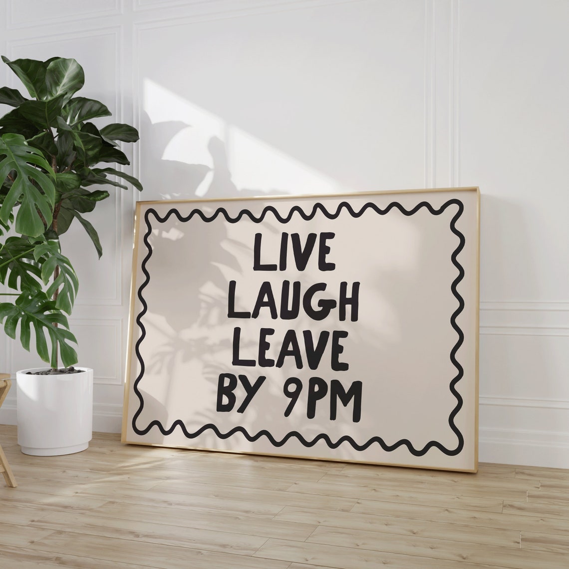 Live Laugh Leave By 9Pm Poster, Hand Drawn Neutral Art, Boho Poster ...