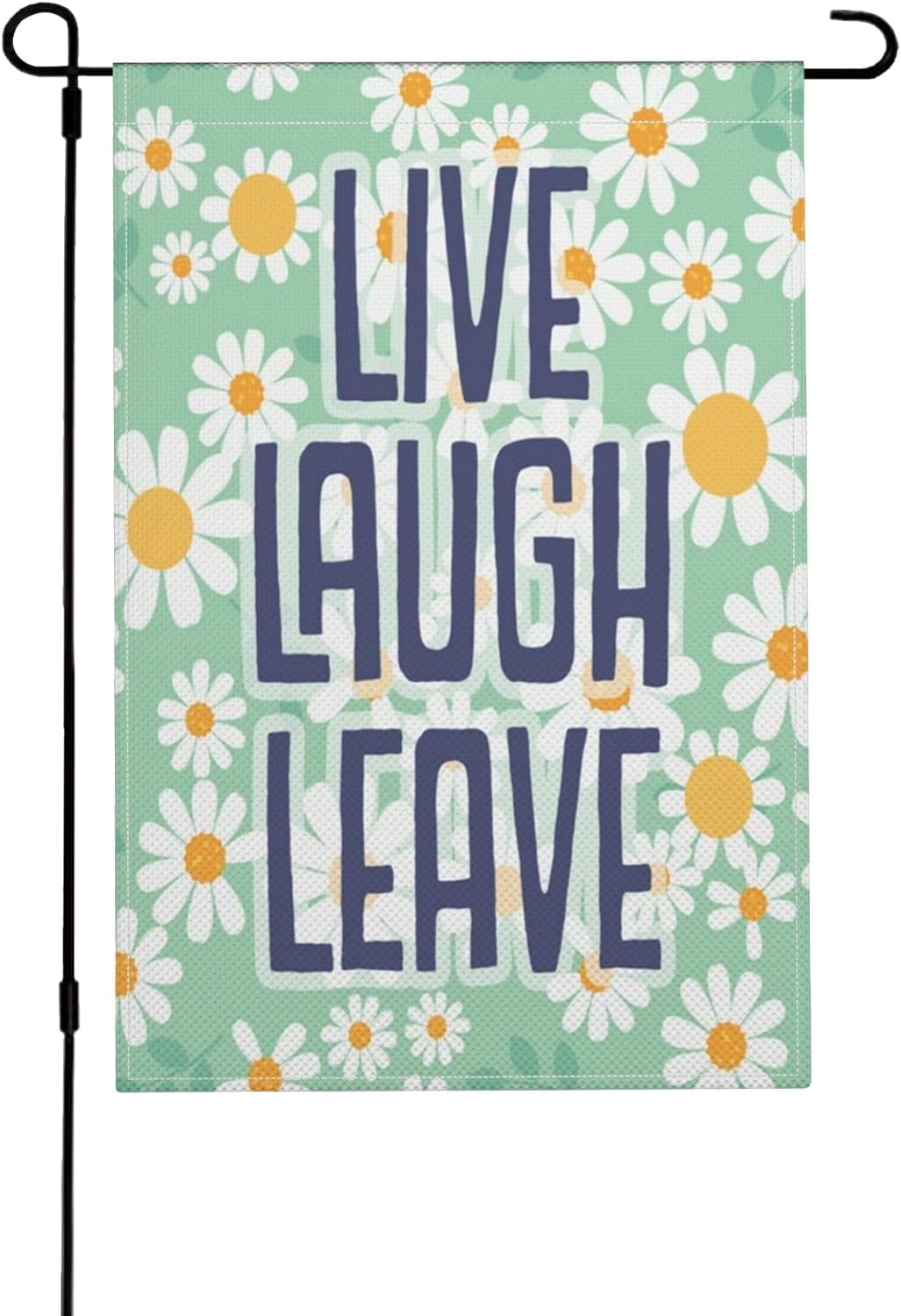 Live Laugh Leave Flag Funny Garden Flag Double Sided Floral Happy ...