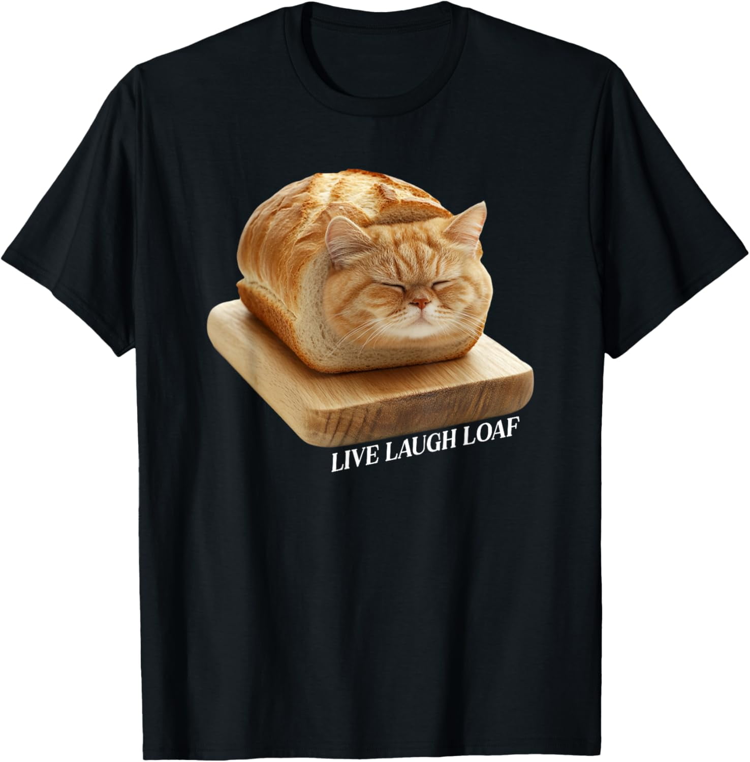 Live Laugh Loaf Sleeping Cat Loaf T-Shirt - Walmart.com
