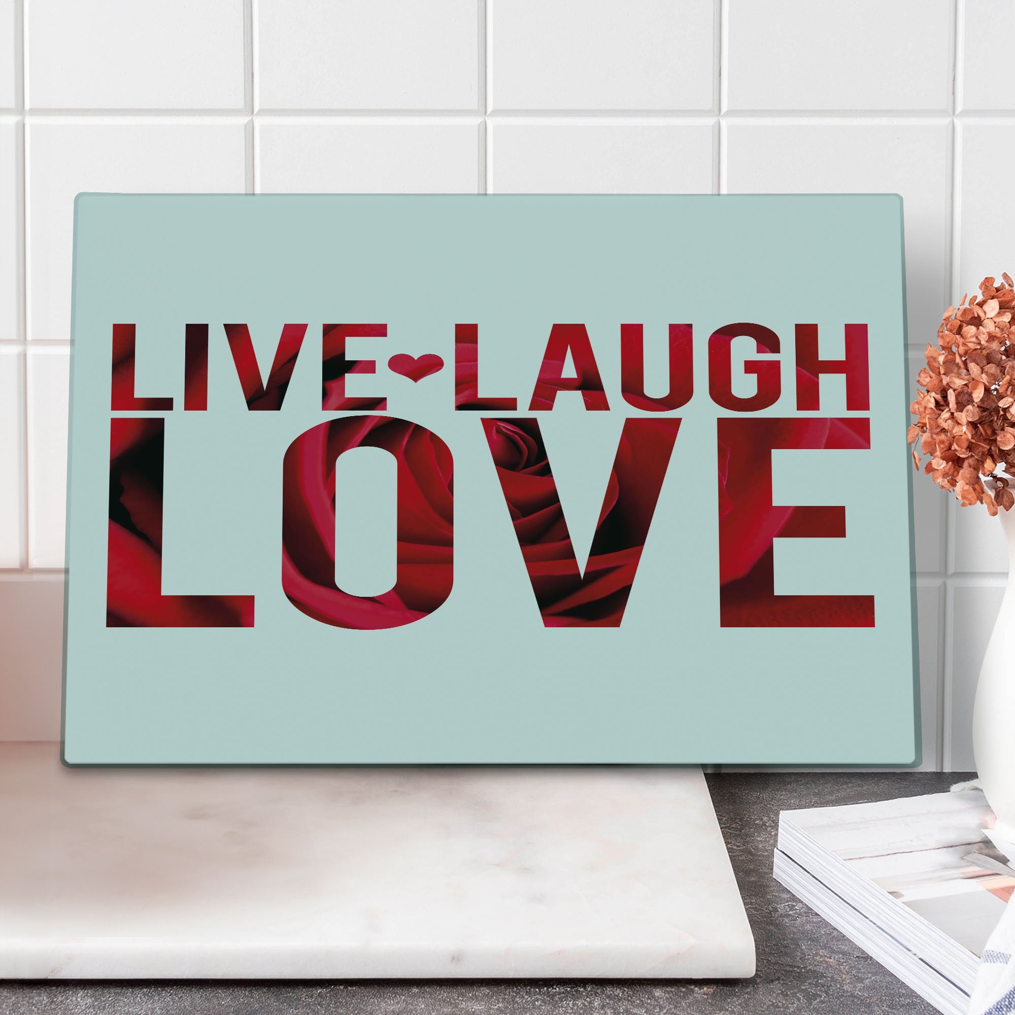 Live Laugh Love Cutting Board, Typographic Montage Words Macro Rose ...