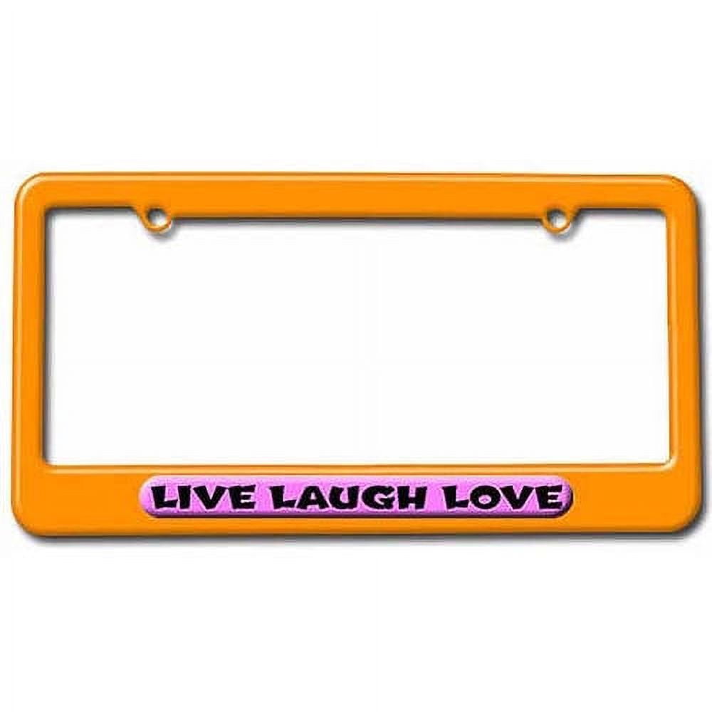 Live Laugh Love License Plate Tag Frame, Multiple Colors - Walmart.com