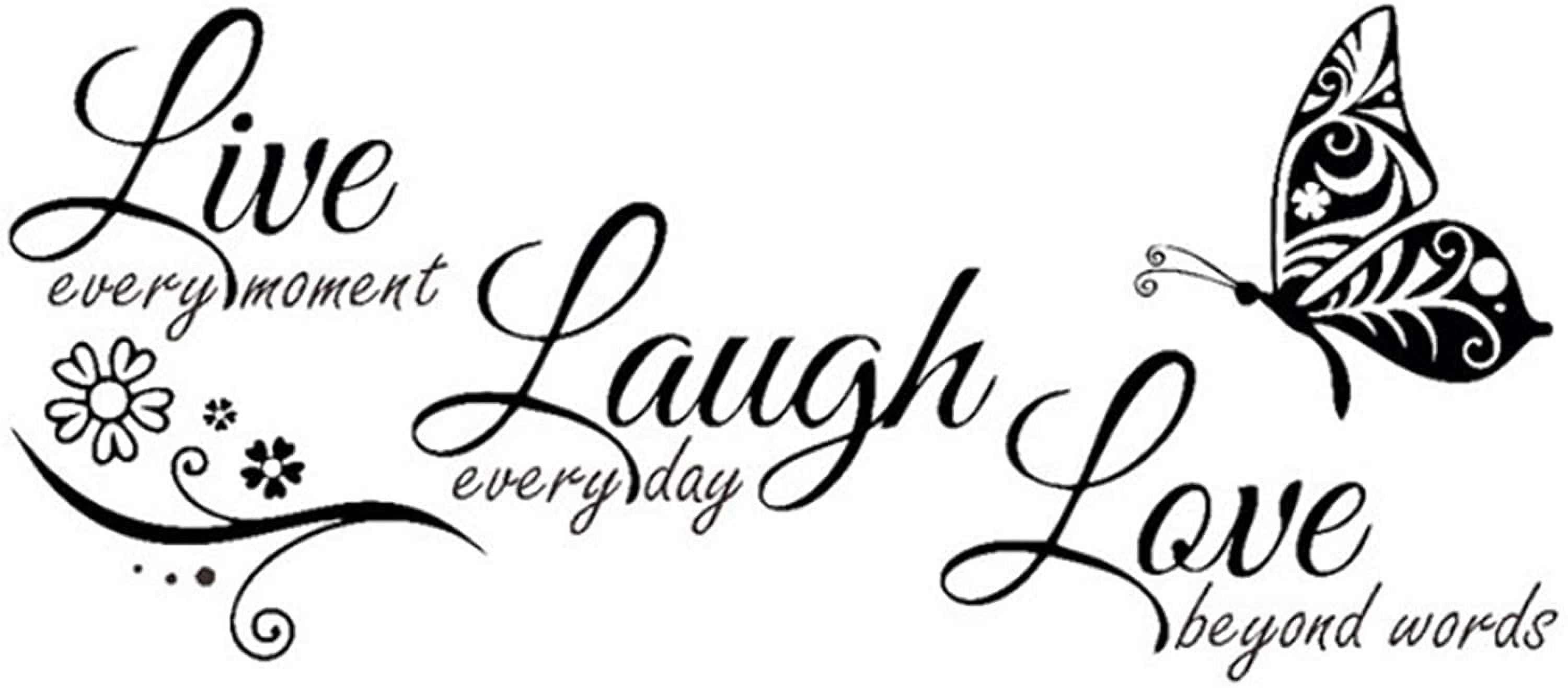 Live Laugh Love Wall Decal Stickers Art, Vinyl Live Every Moment Laugh Every Day Love Beyond ...