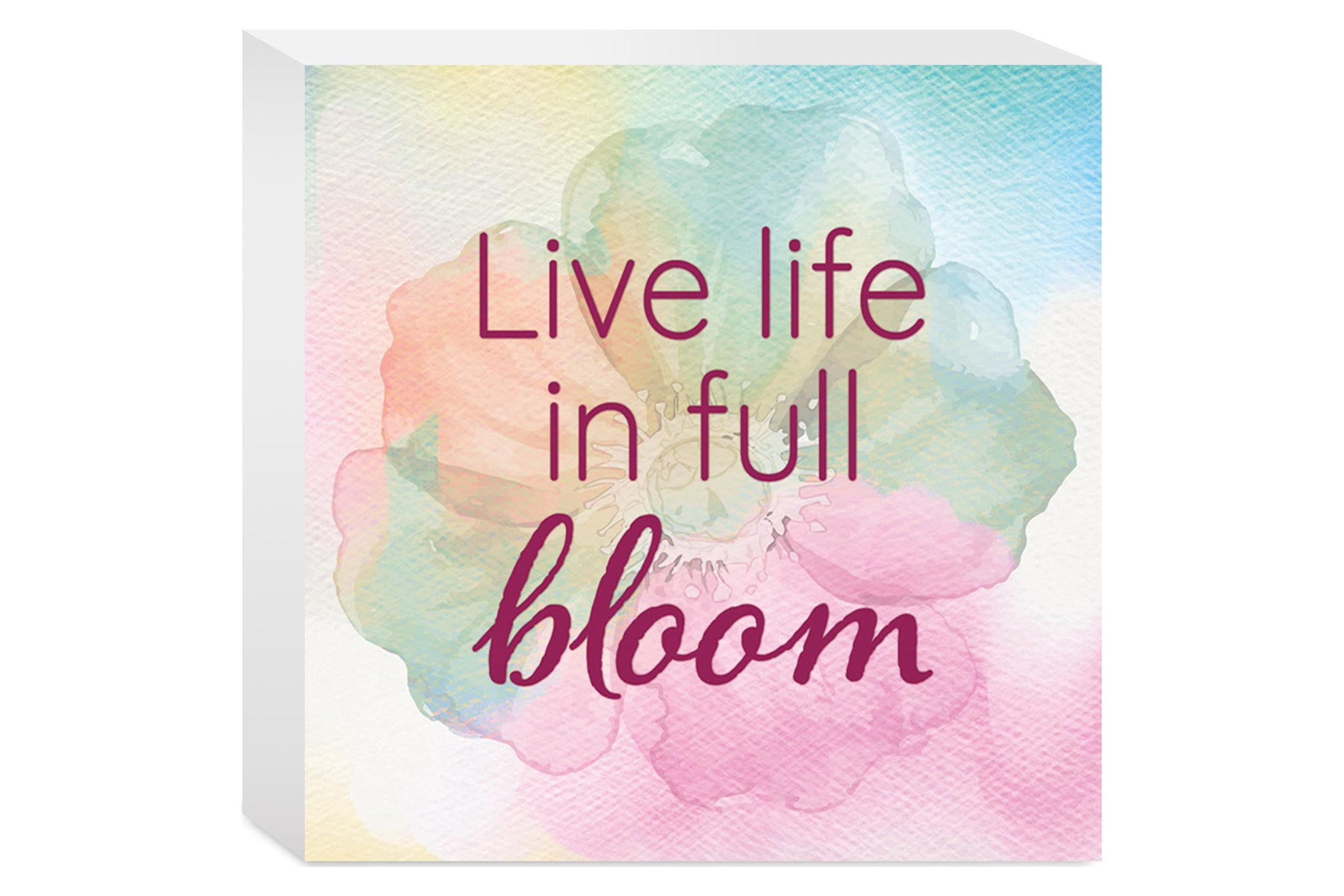 Live Life Full Bloom Pastel Pink Floral 5 x 5 Wood Tabletop Sign Plaque ...