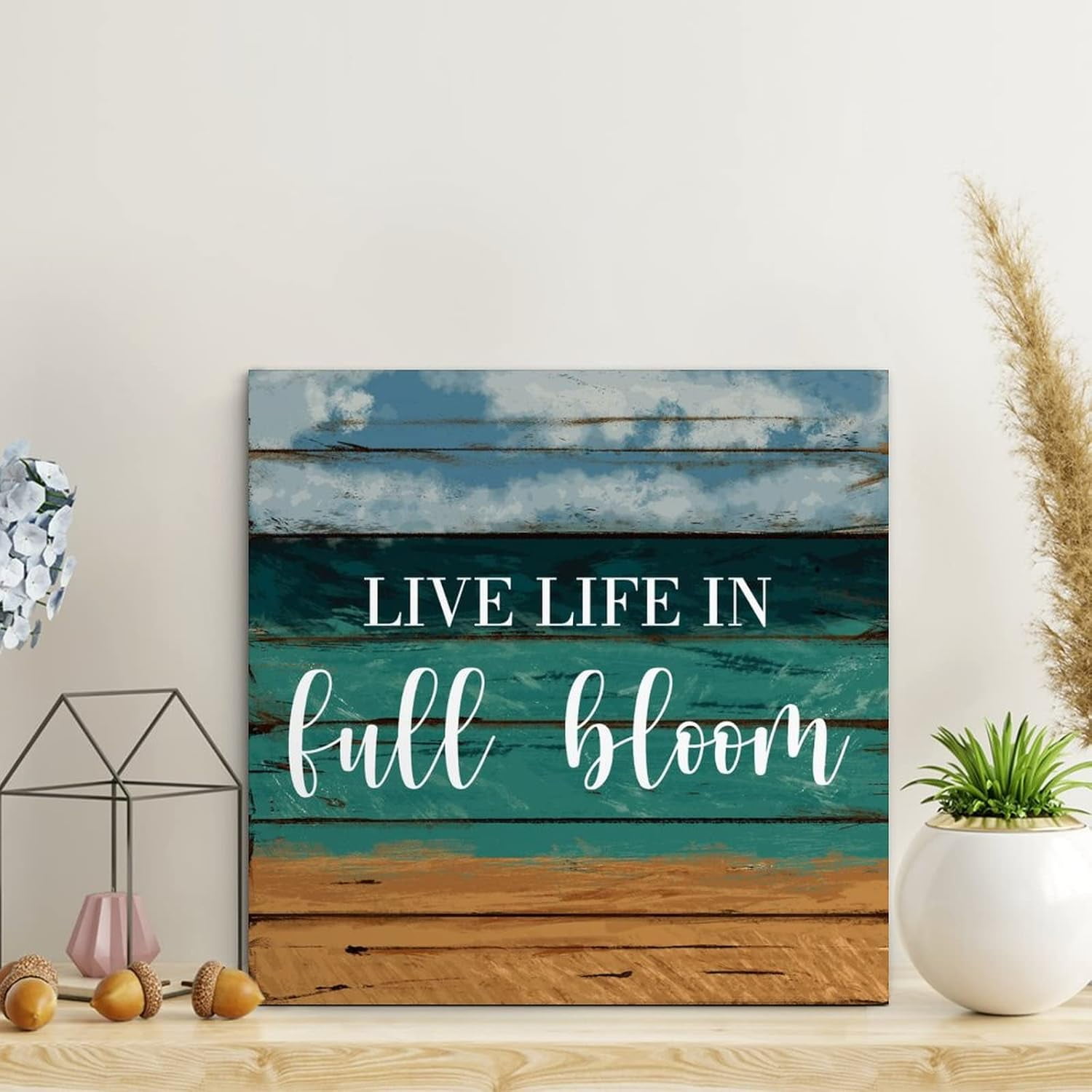 Live Life In Full Bloom Wood Signs Rustic Wooden Signs Motivational ...
