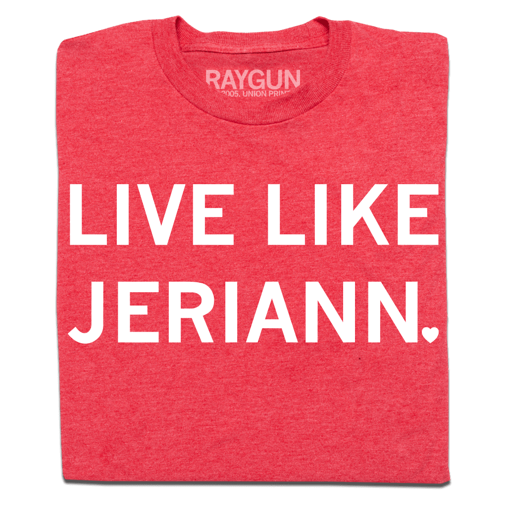 Live Like Jeriann TShirt Trending Tee Best Gift Shirts - Walmart.com