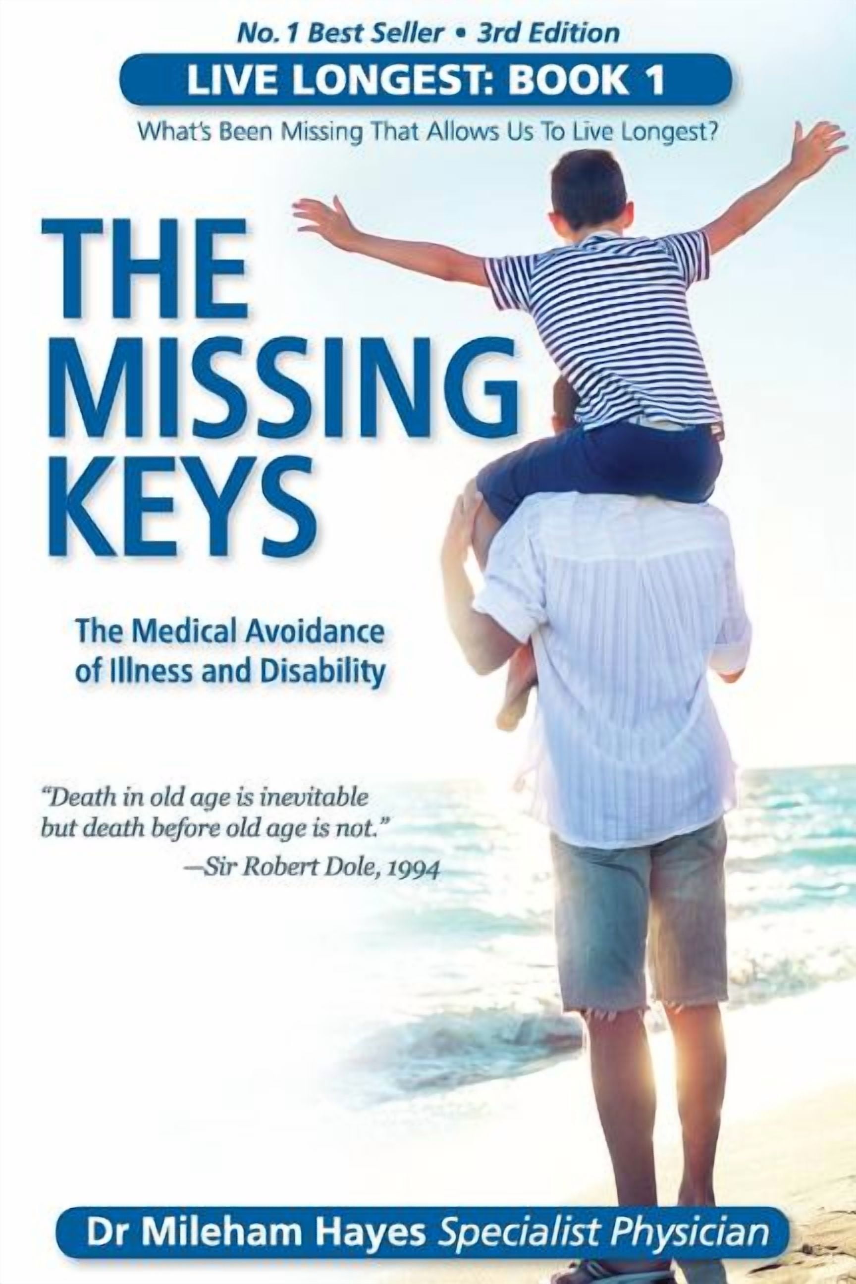 Live Longest: Live Longest : Book 1: The Missing Keys (Series #1 ...