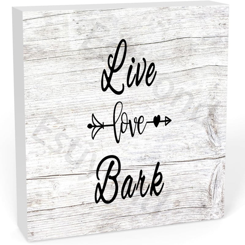 Live Love Bark Wooden Box Sign Decorative Inspirational Quote Wood Box ...