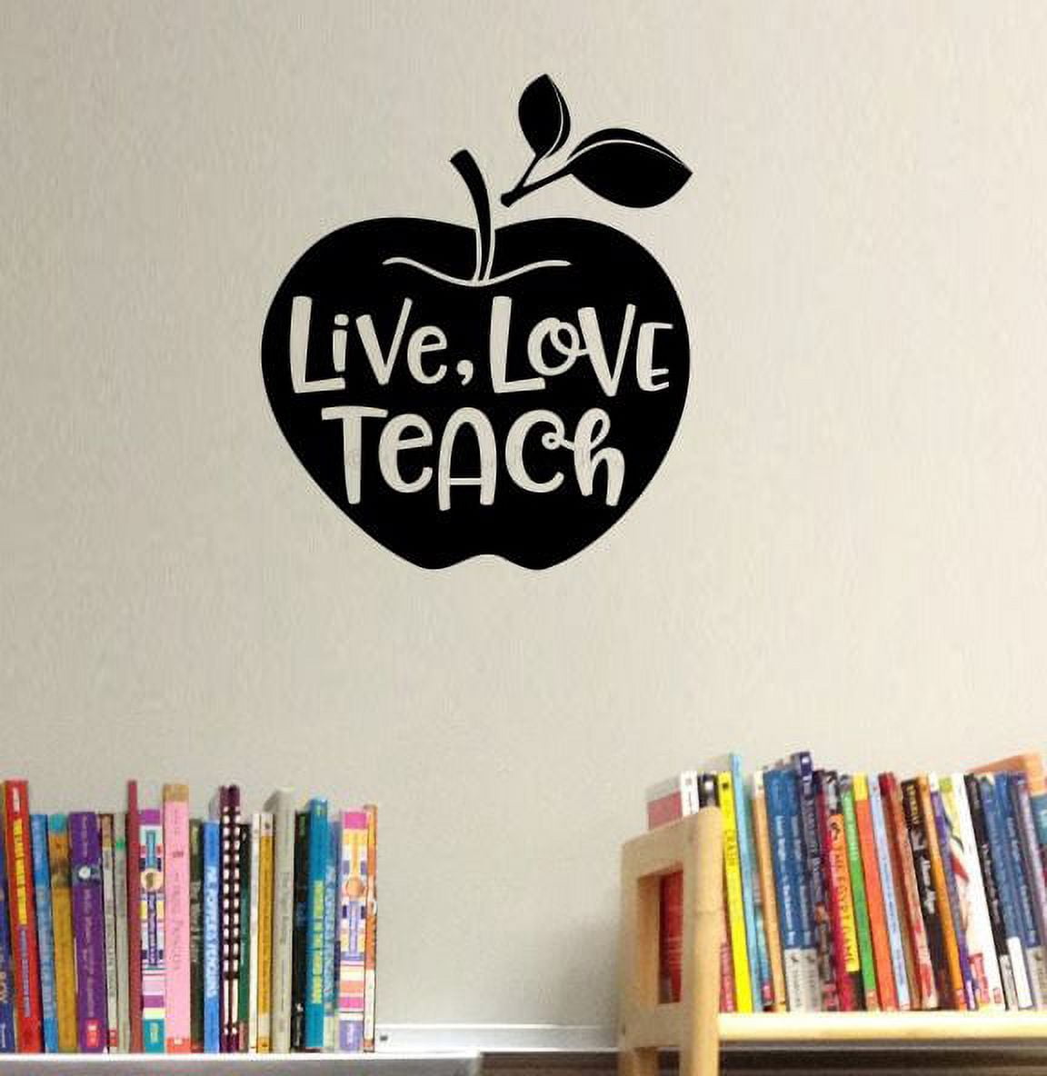 Live Love Teach Apple Classroom Wall Decor Quote Vinyl Sticker Decal ...