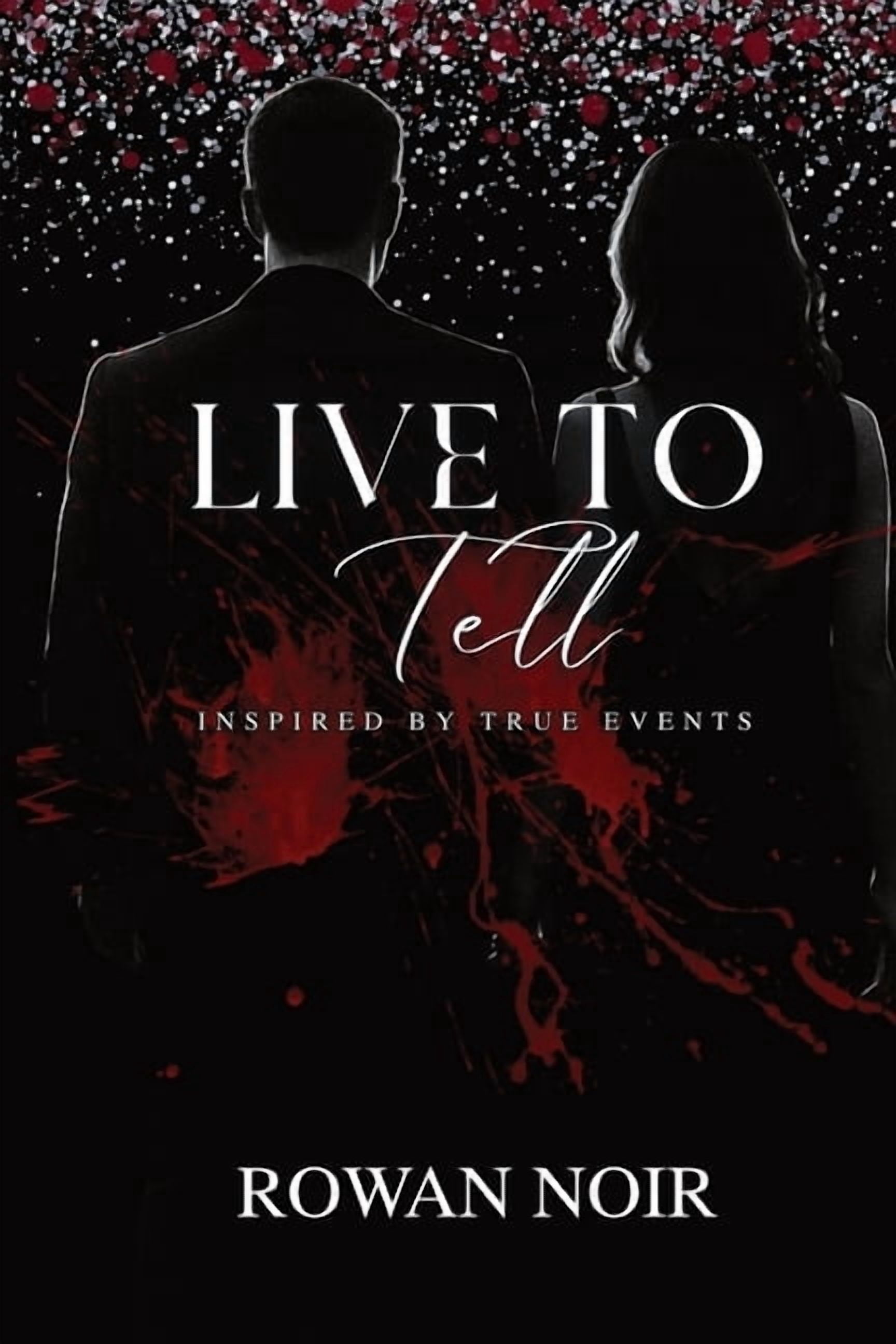 Live To Tell: Inspired By True Events, (Hardcover) - Walmart.com