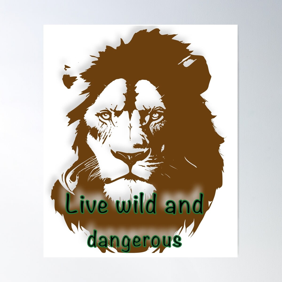 Live Wild And Dangerous Poster Wall Art, Modern Wall Decor For Living ...