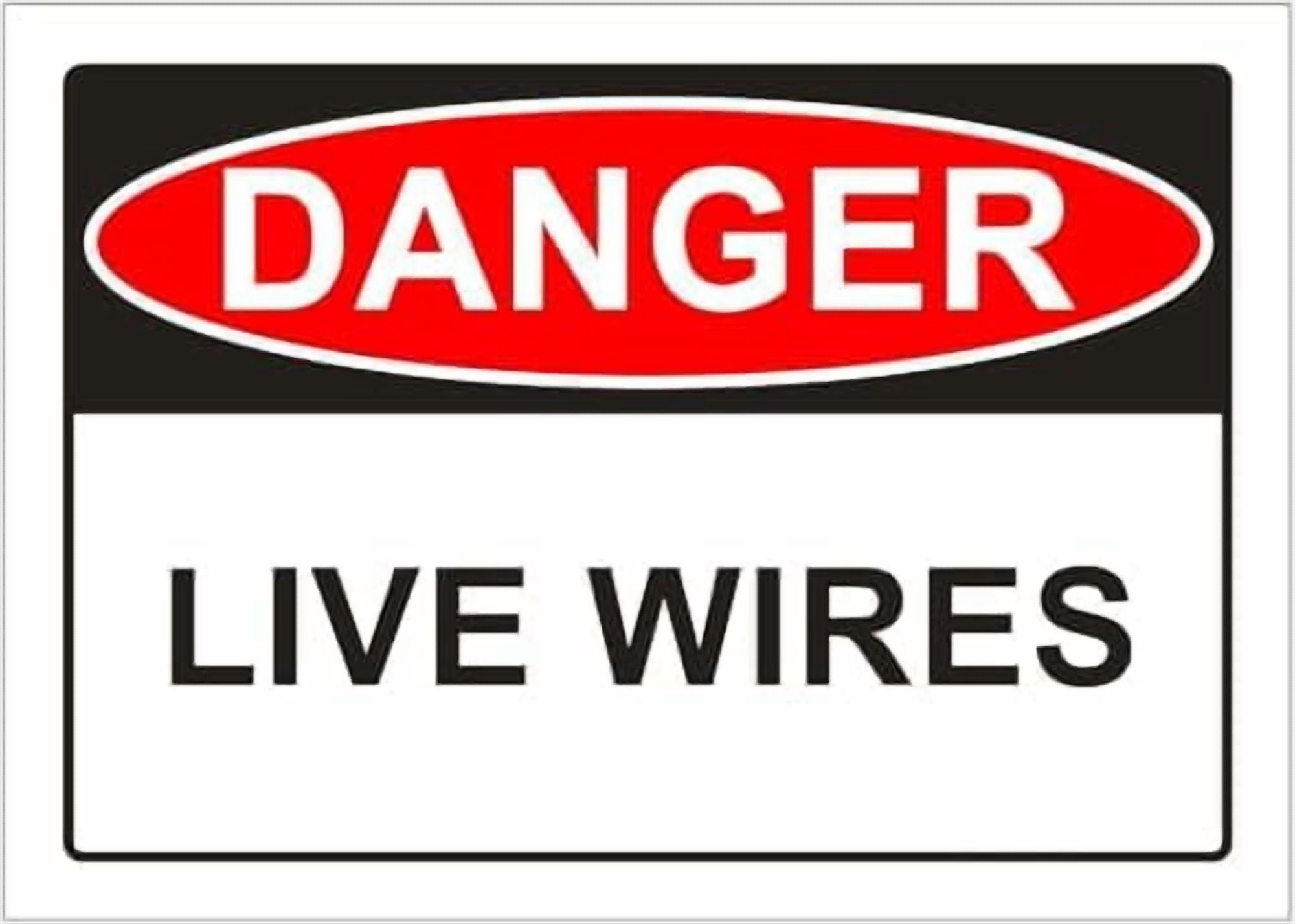 Live Wires Danger Sign Metal Tin Sign 8 x 12 inch for Industrial ...