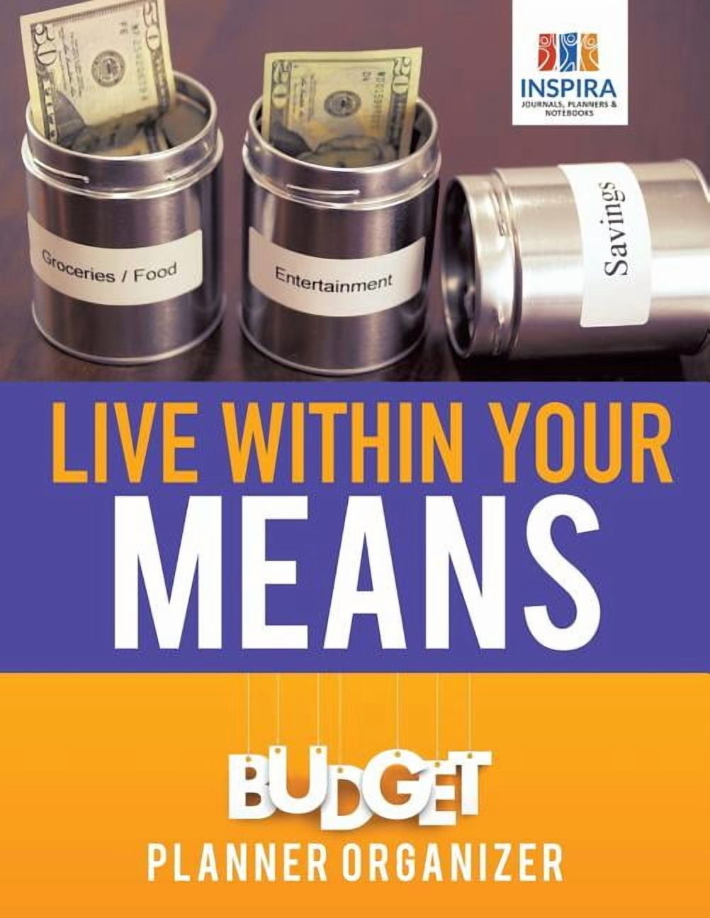Live Within Your Means Budget Planner Organizer (Paperback) - Walmart.com