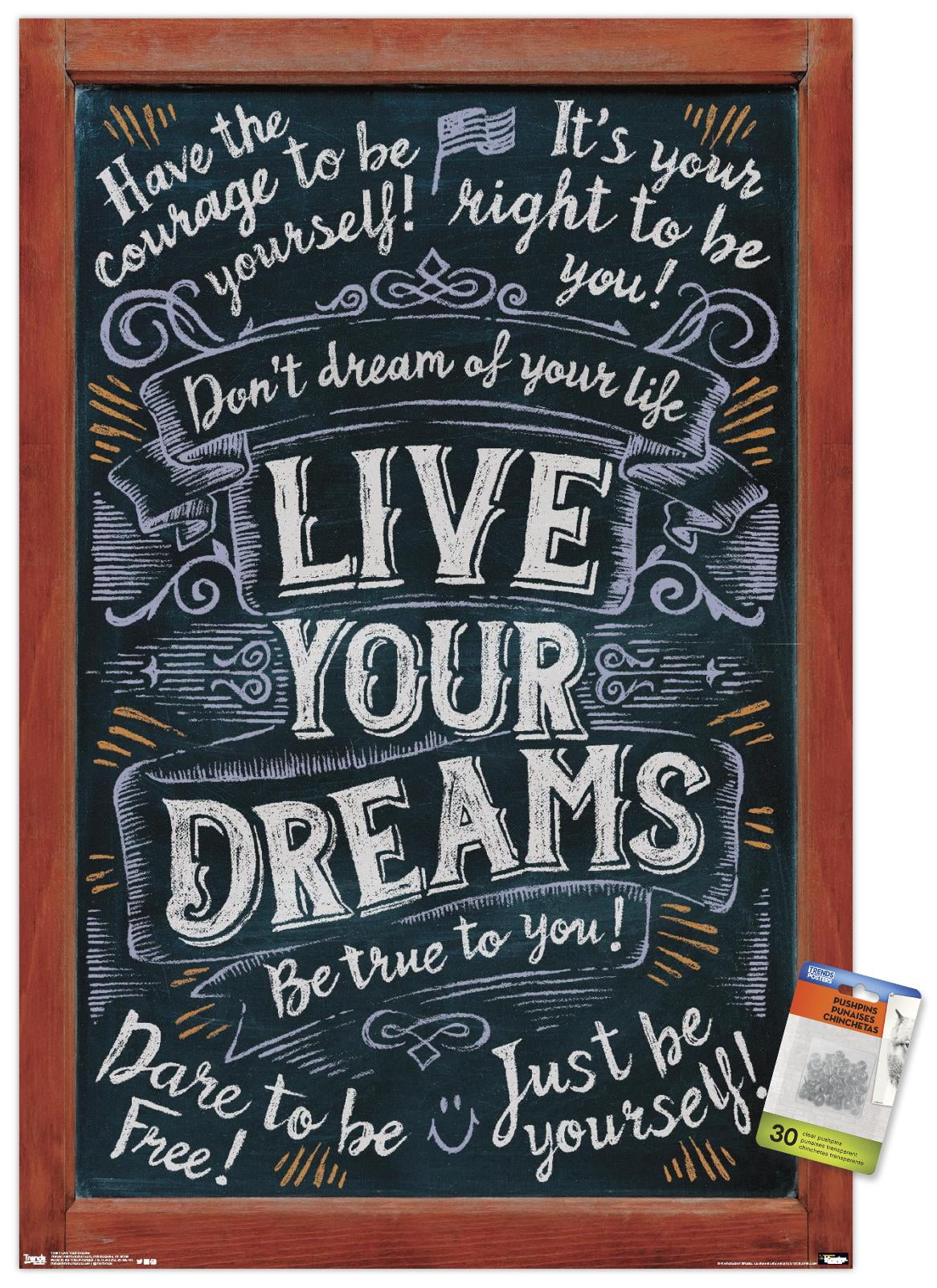 Live Your Dreams Wall Poster with Push Pins, 22.375" x 34" - Walmart ...